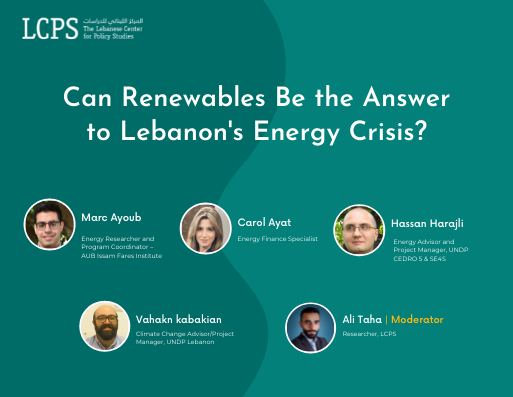 LCPS - Can Renewables Be the Answer to Lebanon's Energy Crisis?