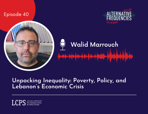 Unpacking Inequality: Poverty, Policy, and Lebanon’s Economic Crisis